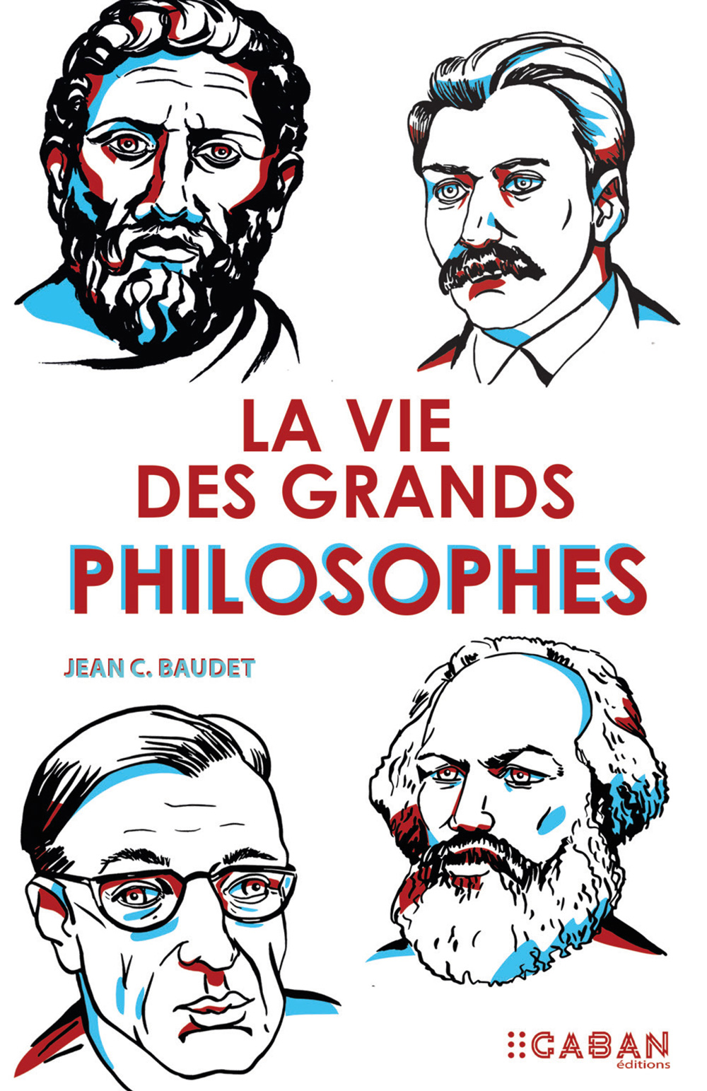 La vie des grands philosophes - Éditions Rue de Seine
